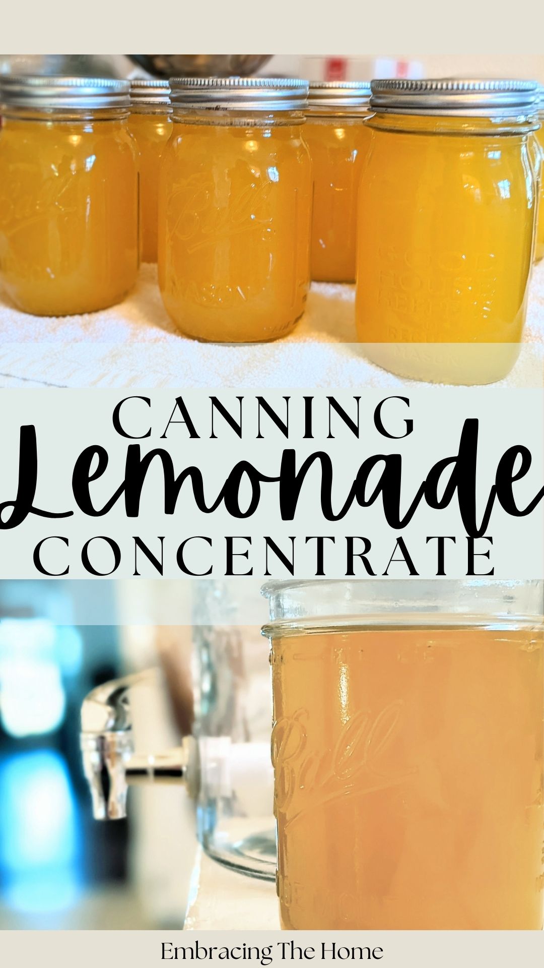 Canning Lemonade Concentrate - Embracing The Home